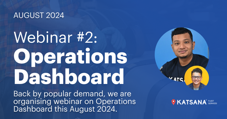 Webinar #2: Fleet Operations Dashboard